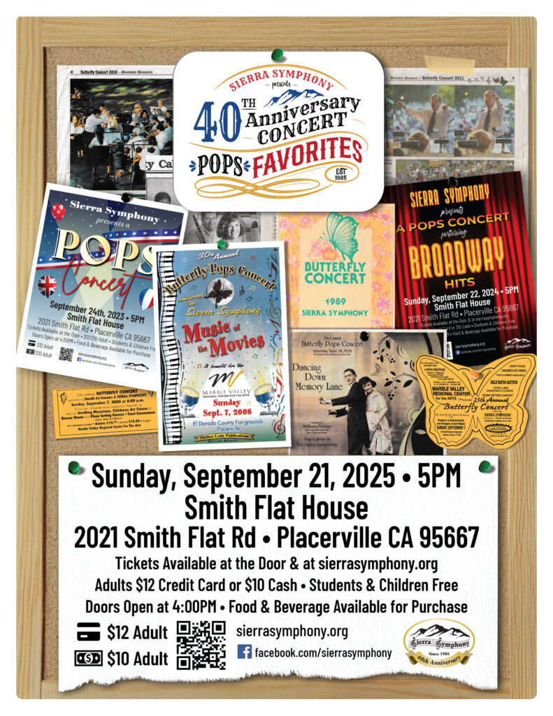 40th Anniversary Season - Pops Concert - Sierra Symphony